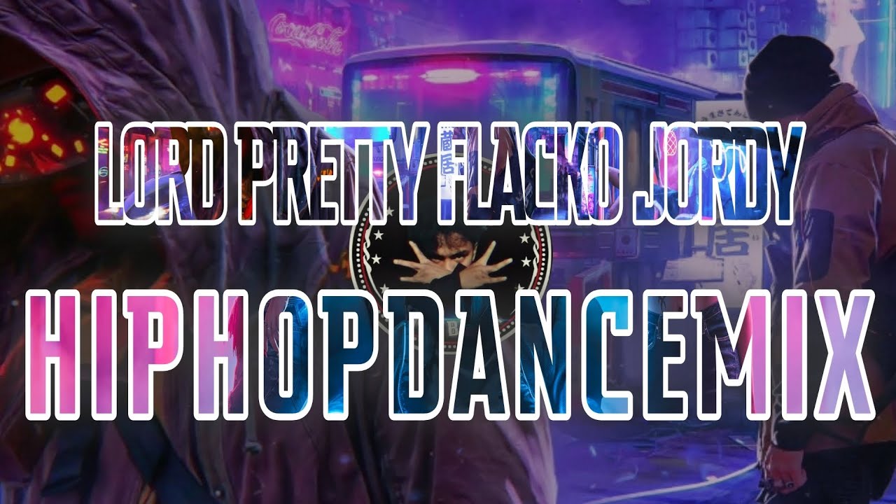 Lord Pretty Flacko Jodye 2 - HiphopDanceMix 2024 - YouTube