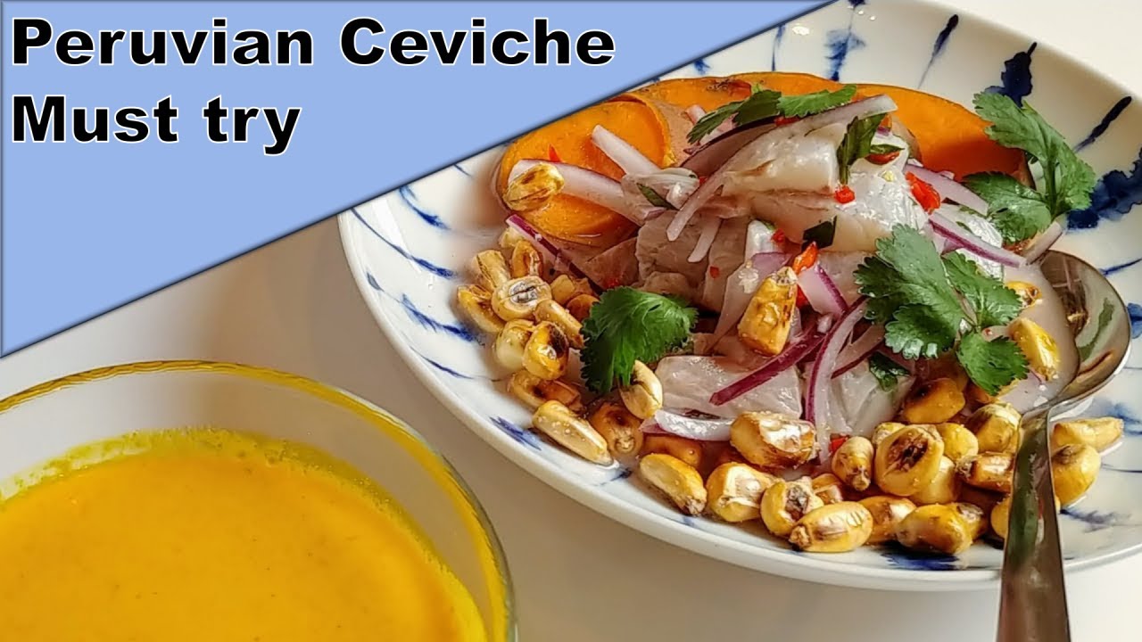 Ceviche (Fast Lime Cured Fish) Authentic Peruvian Recipe - YouTube