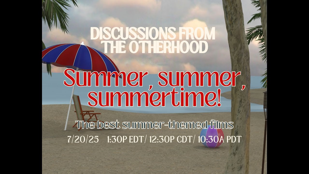 SUMMERTIME THE BEST SUMMER THEMED FILMS - YouTube