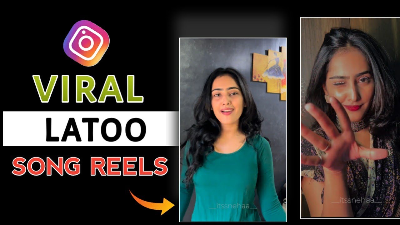 Latoo Song Trending Reels Editing | Instagram New Viral Latoo Song ...