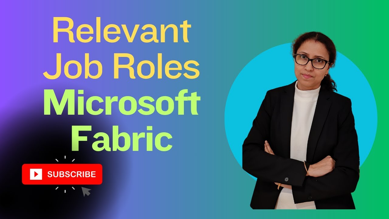 2 Which Job Roles are relevant to Microsoft Fabric #microsoftfabric ...