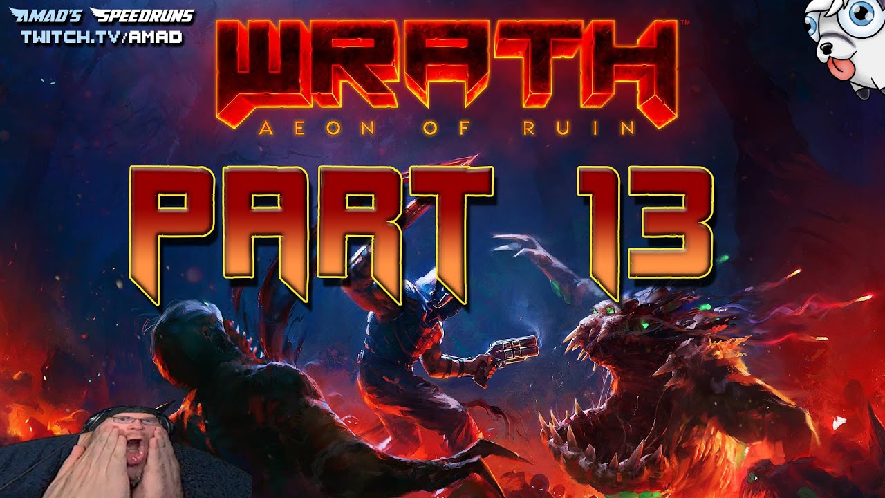 WRATH: Aeon Of Ruin - Playthrough - Part 13 - YouTube