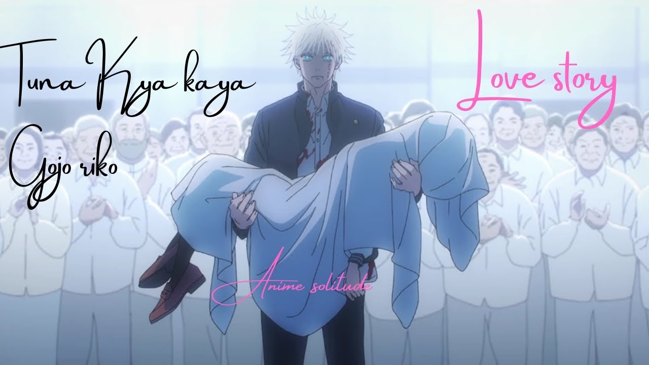 Gojo and riko love 💔💔 ️‍🩹story best anime hindi song edited video ...