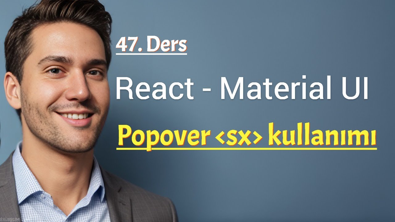React Material UI Popover sx prop'u nedir? nasıl çalışır? - YouTube