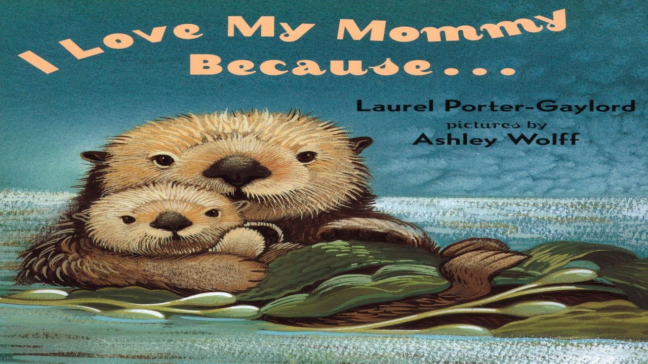 📚 I Love My Mommy Because Read Aloud Bedtime Stories For Kids - YouTube