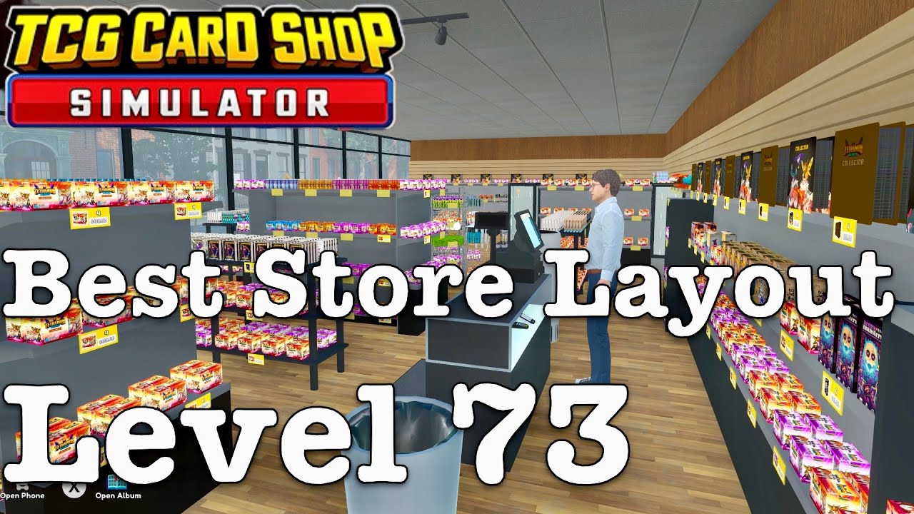 My Best Store Layout at Level 73 / TCG Card Shop Simulator - YouTube
