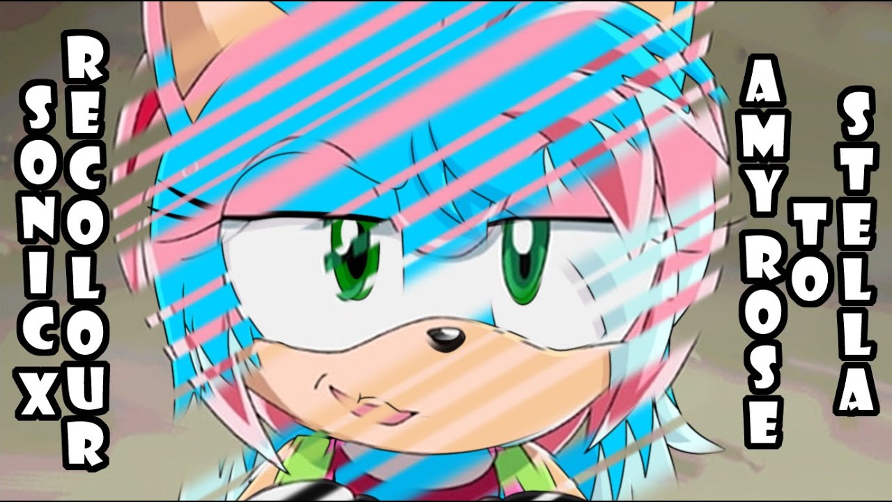 Sonic X Recolor: Amy Rose to Stella ★Request★ - YouTube