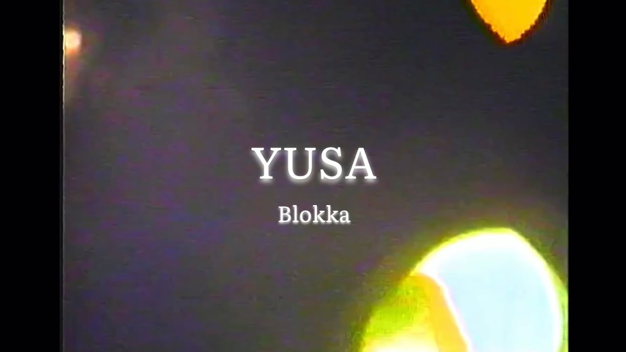 BlokkaThaDead - YUSA - YouTube