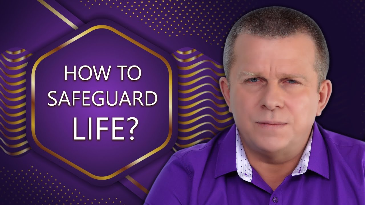 How to Safeguard Life? - YouTube