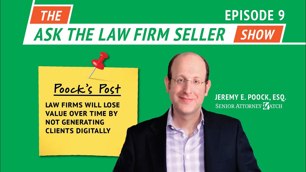 Poock’s Post: Law Firms Will Lose Value Over Time by Not Generating ...