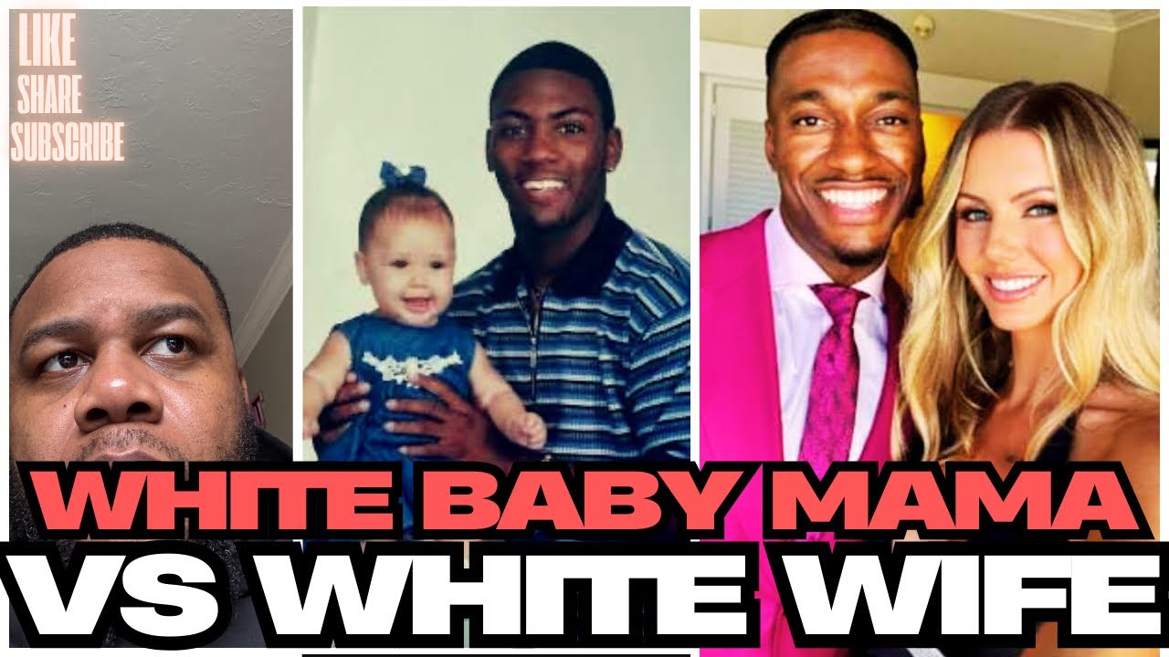 A WHITE WIFE VS A WHITE BABY MAMA! WHO SIDE ARE YOU ON? RG3 VS RYAN ...