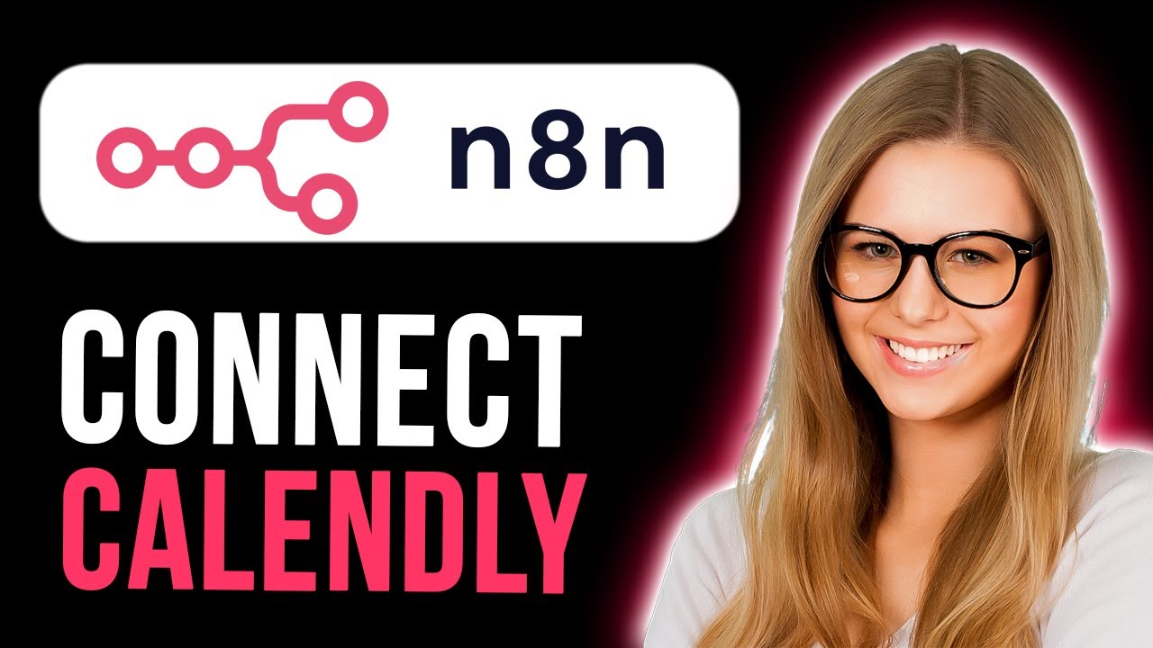 How To Connect Calendly To N8n (Quick And Easy) - YouTube