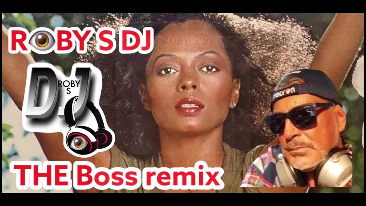 THE BOSS REMIX ROBY S DJ PRODUCE - YouTube