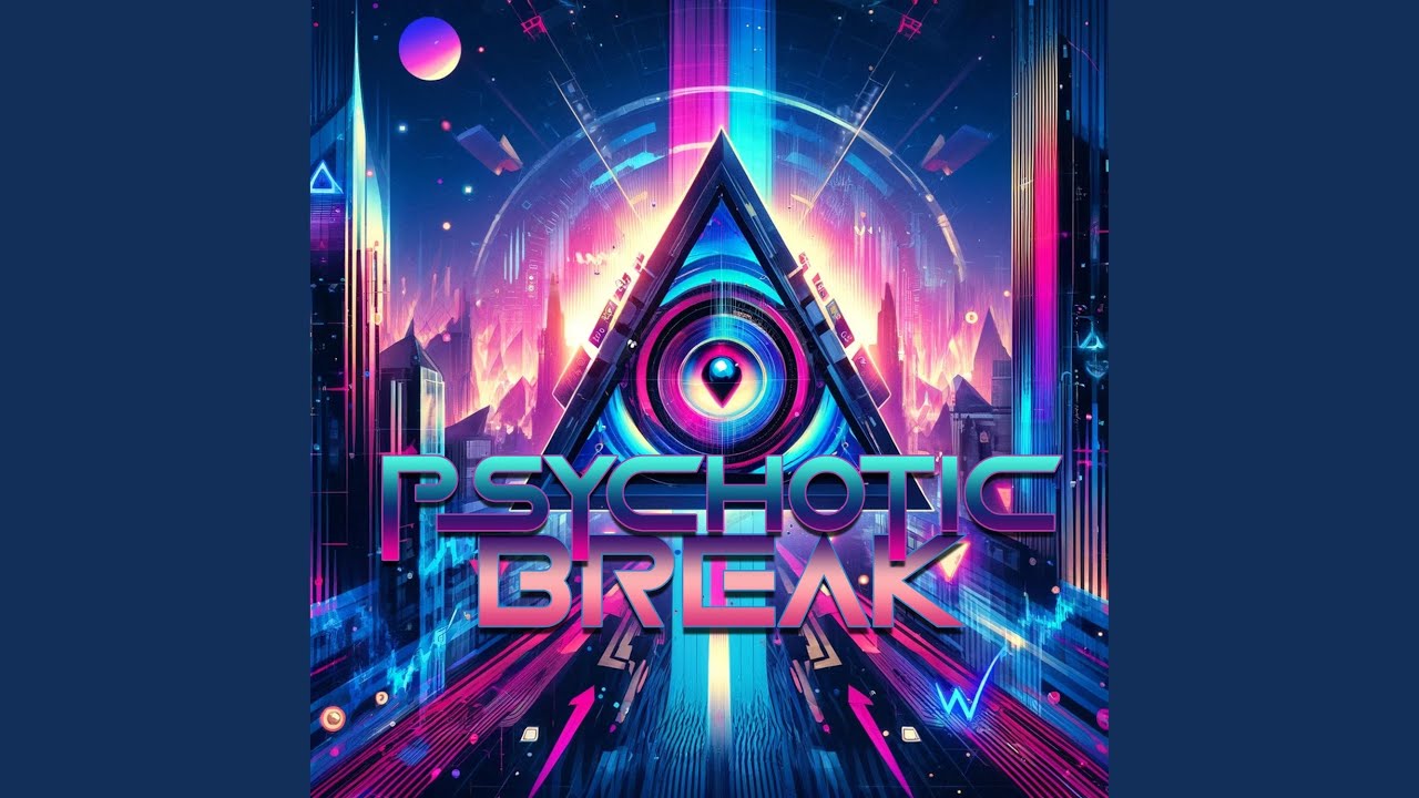 Psychotic Break - YouTube