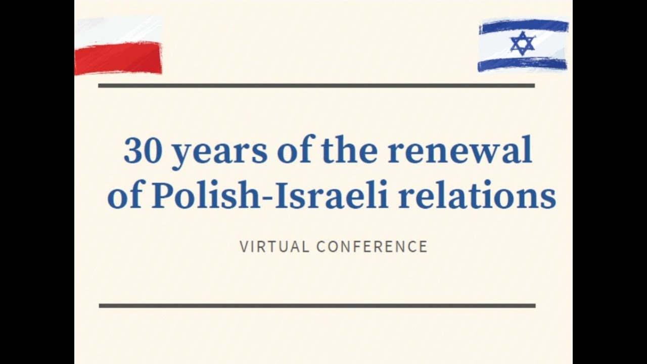 30 Years of the Renewal of Polish-Israeli Relations - YouTube