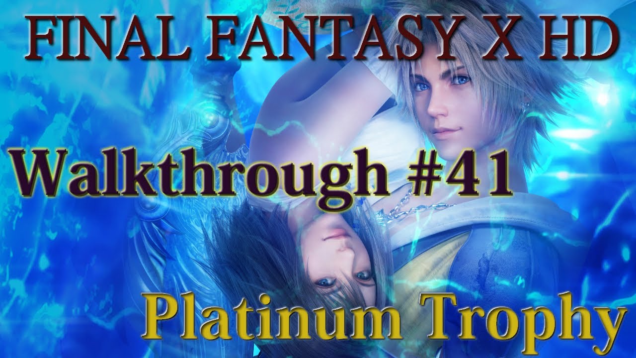 Final Fantasy X HD - Walkthrough Platinum Guide #41 - Defeating Arena ...
