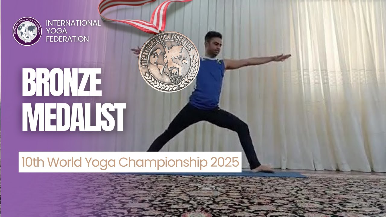Bronze Medalist | Hosein Rahimi Shahvari | Yoga Asana | Man | Iran 2025 ...