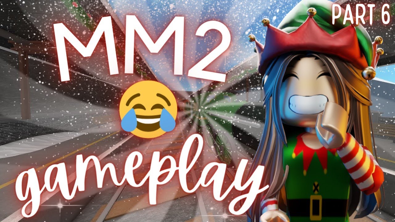 FUNNY GAMEPLAY in MURDER MYSTERY 2 (mm2) *part 6* mm2 yt: auiciq ...