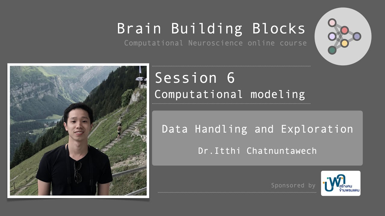 BBB S6: Data Handling & Exploration, Itthi Chatnuntawech - YouTube