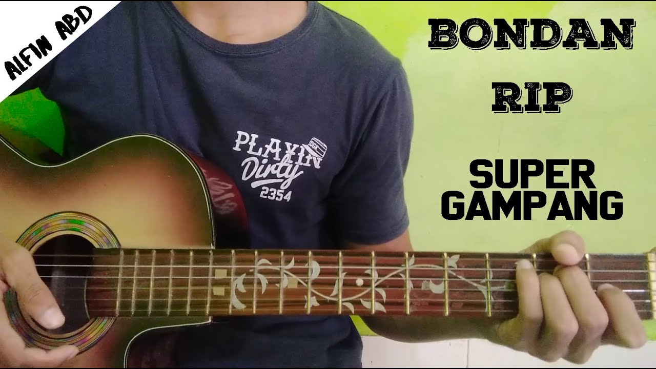 Genjrengan Gitar Mudah Bondan-RIP - YouTube