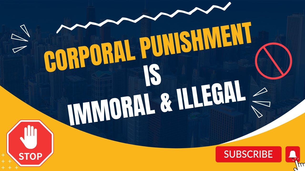 Corporal Punishment in Schools is Immoral and illegal Practice | Say No ...