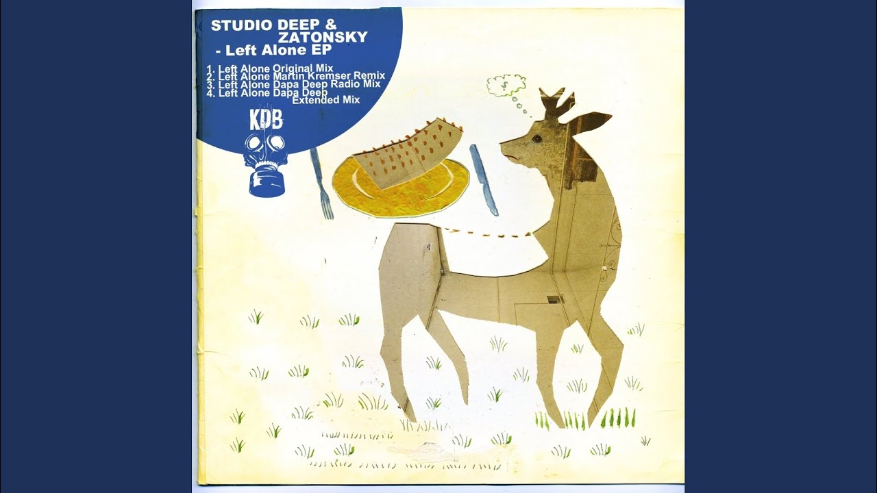 Left Alone (Dapa Deep Extended Mix) - YouTube