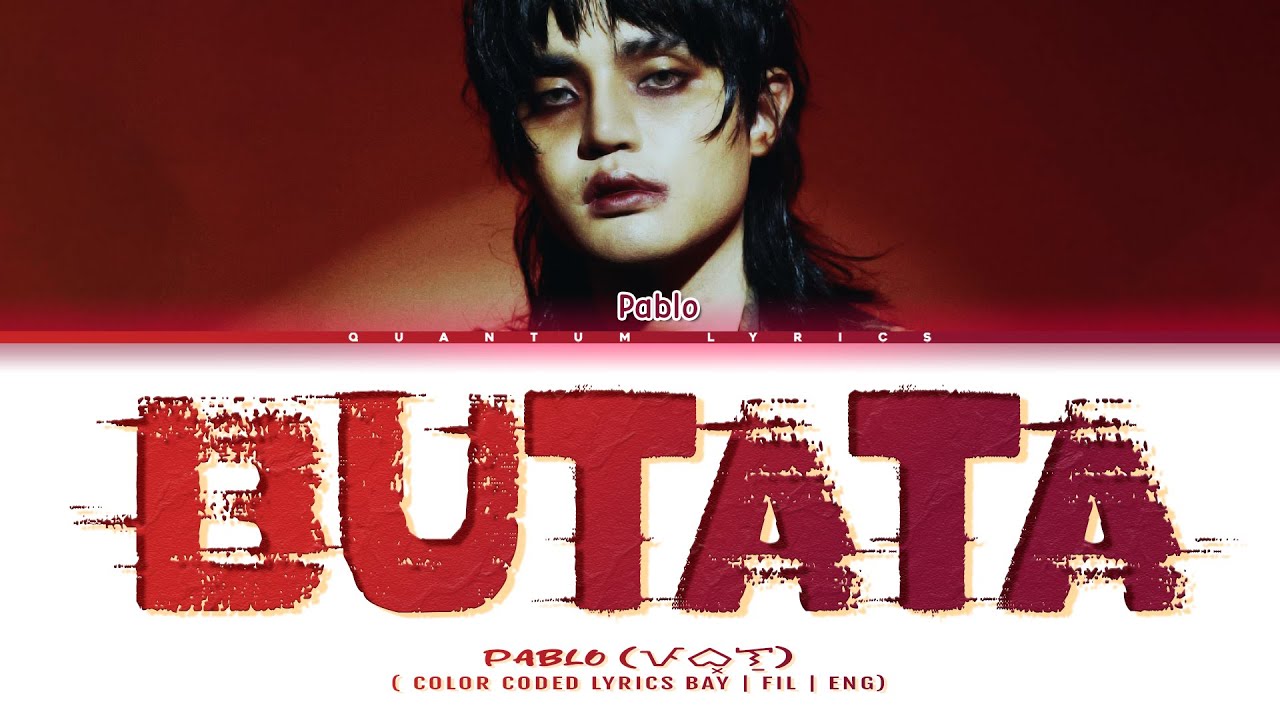PABLO 'Butata' Color Coded Lyrics [Bay|Fil|Eng] - YouTube
