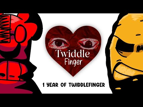 TWIDDLEFINGER 1 YEAR SPECIAL - (TWIDDLEFINGER V2 but PEAK) - YouTube