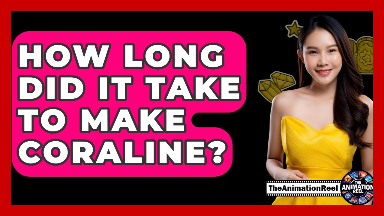 How Long Did It Take To Make Coraline? - The Animation Reel - YouTube
