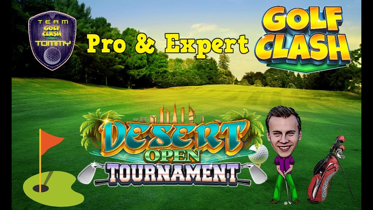 Golf Clash tips, Playthrough Hole 1-9 - Pro & Expert Division! Desert ...