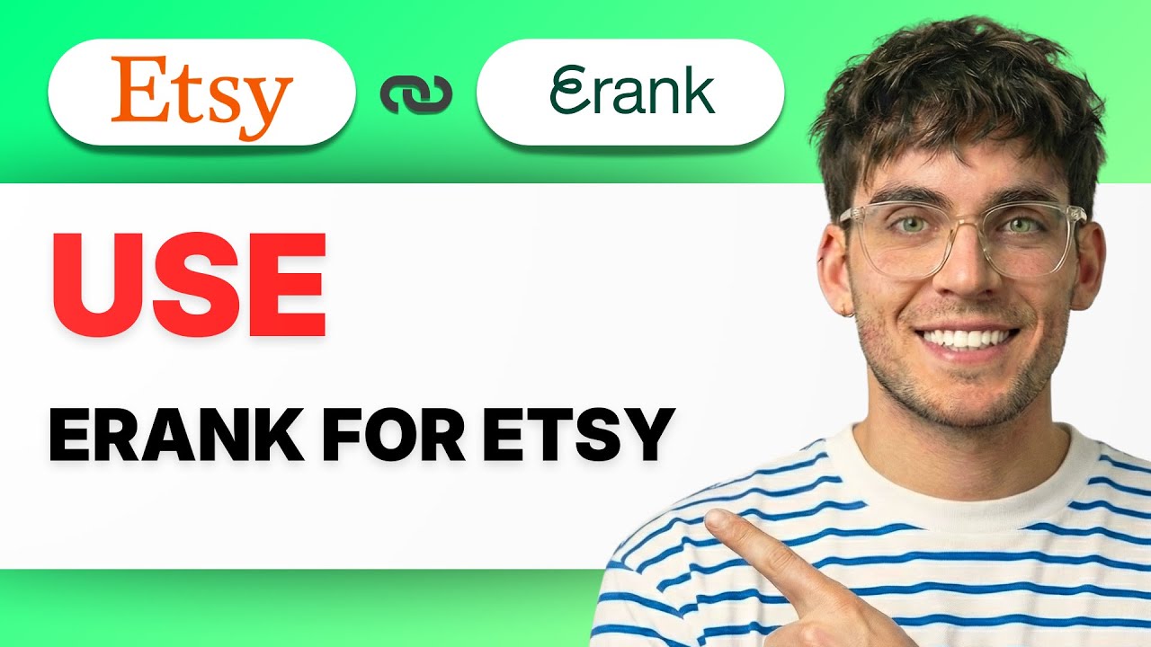 How to Use Erank for Etsy [2026 Full Guide] - YouTube