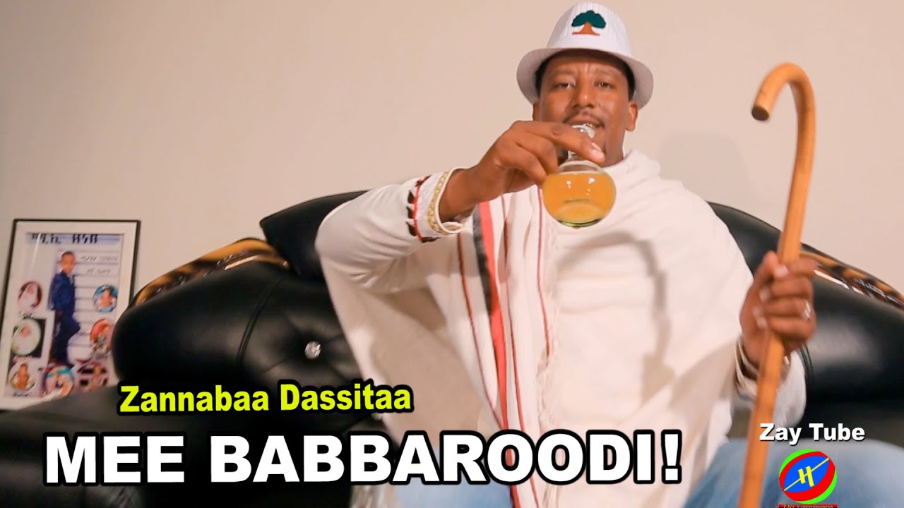 Zannabaa Dassitaa - MEE BABBAROODI! - New Ethiopian Music - Oromo ...