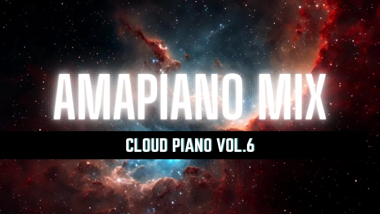 BEST AMAPIANO MIX 2024 || CLOUD PIANO VOL.6 || BALIMELE, SAKA, YEBO ...