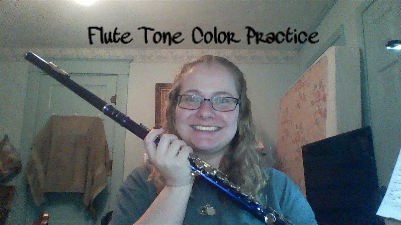 Flute Tone Color Practice - YouTube