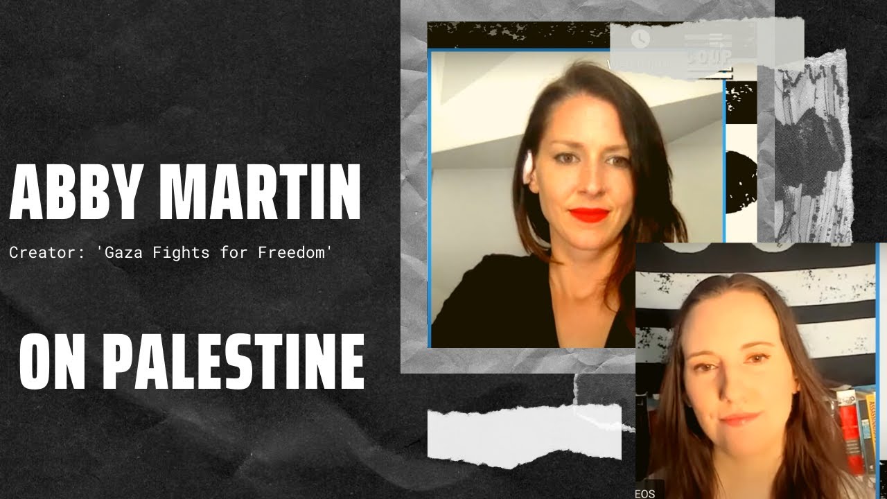 NEW: Abby Martin on Israel's War Crimes Against Palestinians - YouTube