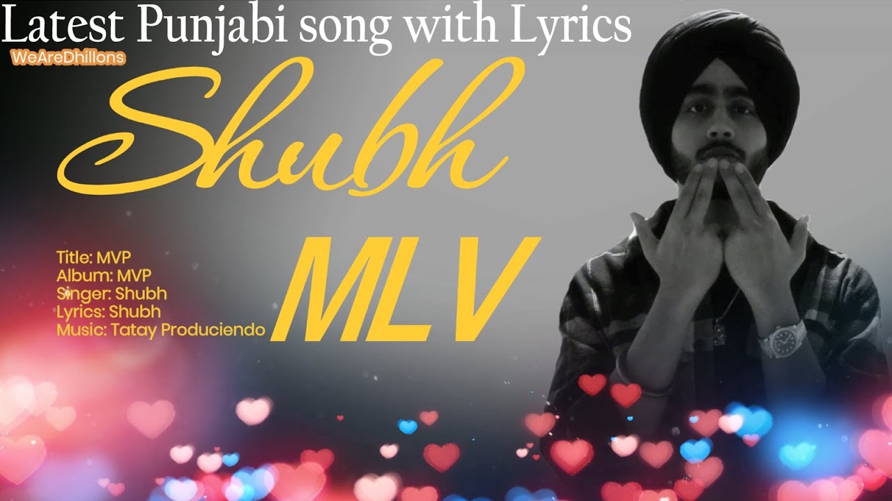 Shubh - MVP (Punjabi Song) with Lyrics - YouTube