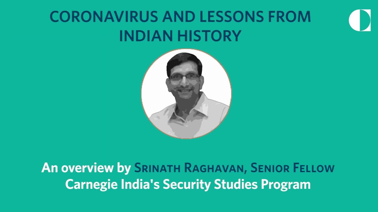 Srinath Raghavan on Coronoavirus and lessons from Indian history - YouTube