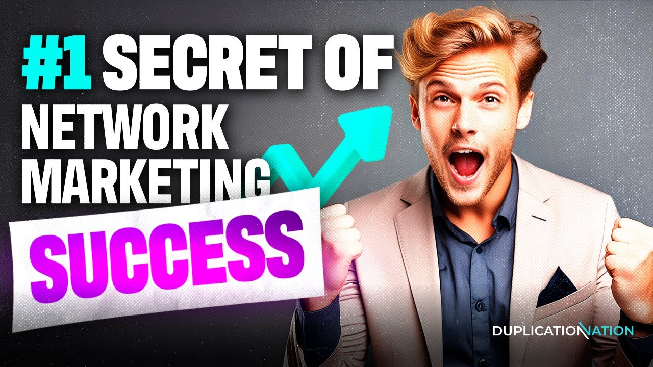 #1 Secret of Network Marketing Success - YouTube