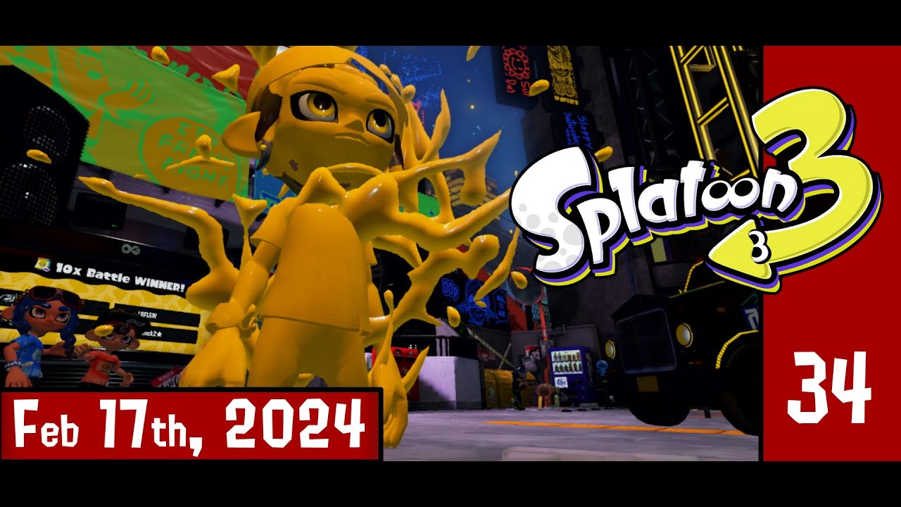 Splatoon 3: Part 34 - It's The Weekend, Baby (Friday-Saturday-Sunday ...