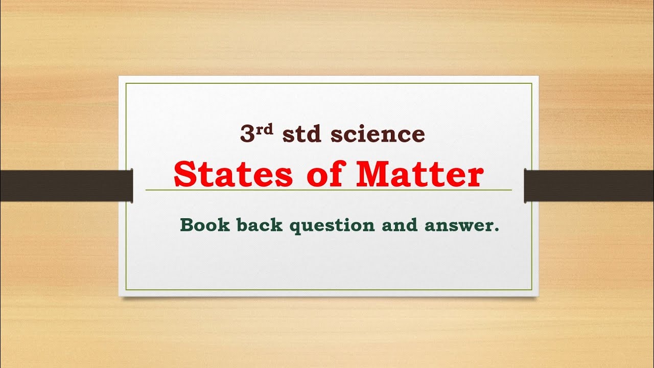 3rd std science states of matter book back question and answer (term1 ...
