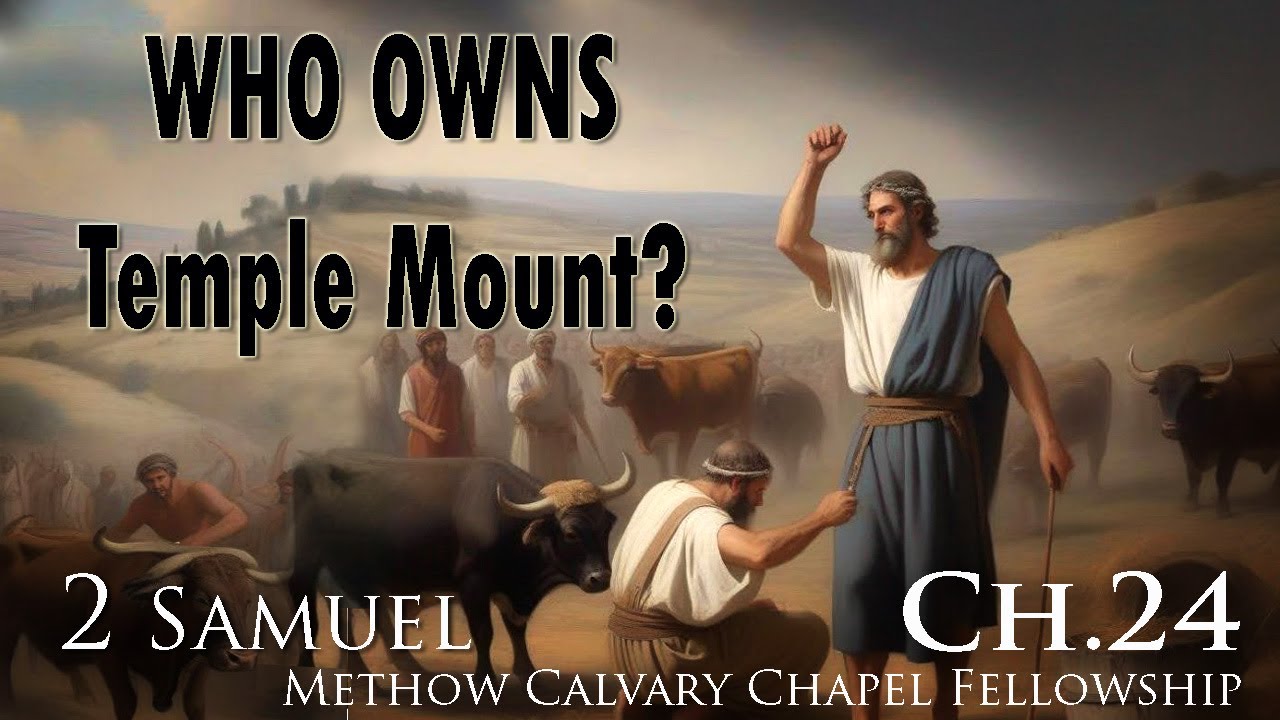 Israel's Right To The Temple Mount- 2 Samuel 24- Sunday Service 2023 12 ...