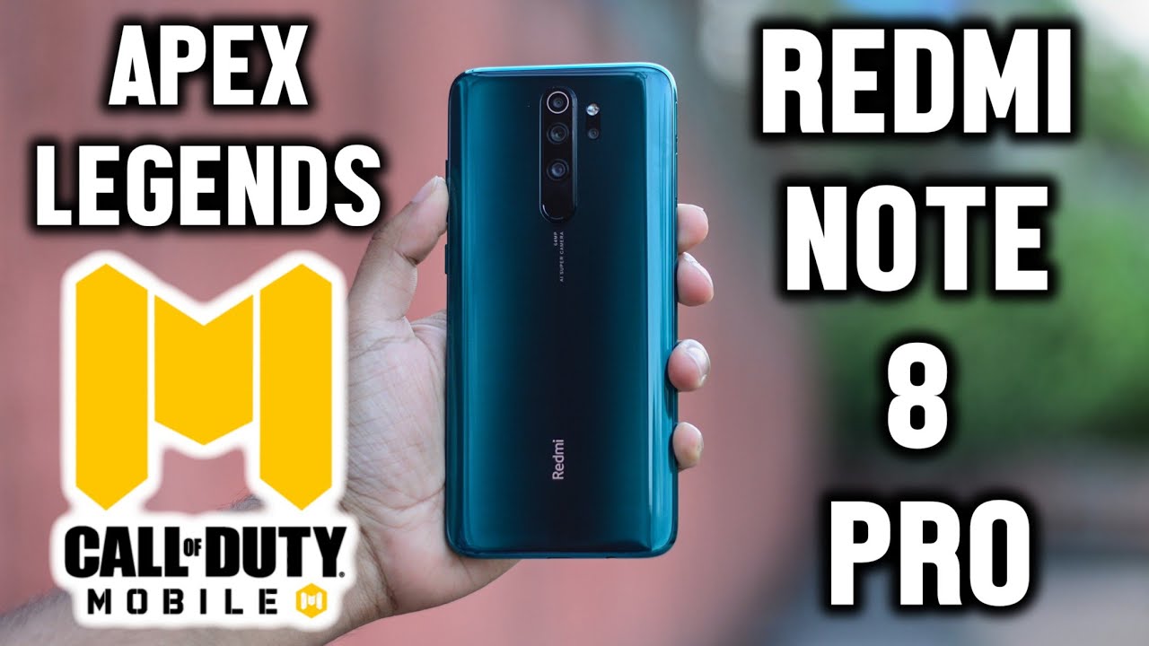 Xiaomi Redmi Note 8 PRO GAMING TEST APEX LEGENDS Y CALL OF DUTY MOBILE ...