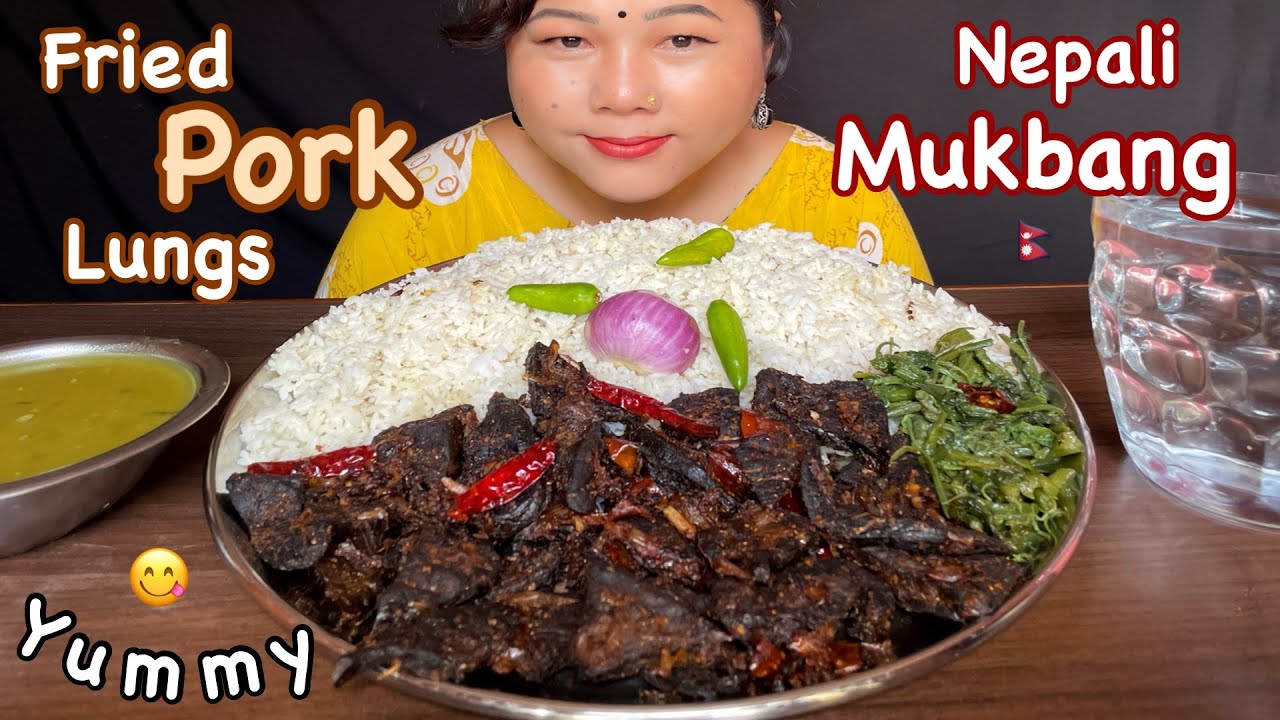 Tawa Fried Pork Lungs With Rice, Dal | Nepali Food Mukbang | Khushi ...