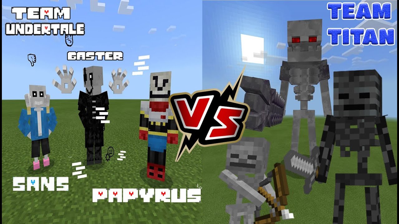 Team Undertale (Gaster, Sans, Papyrus) VS Team Skeleton Titans (Prime ...