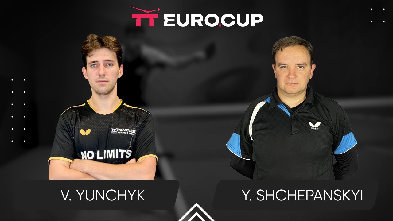 16:20 Valentyn Yunchyk - Yurii Shchepanskyi 04.10.2024 TT Euro.Cup ...