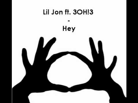 [NEW SONG] Lil Jon ft. 3OH!3 - Hey - YouTube