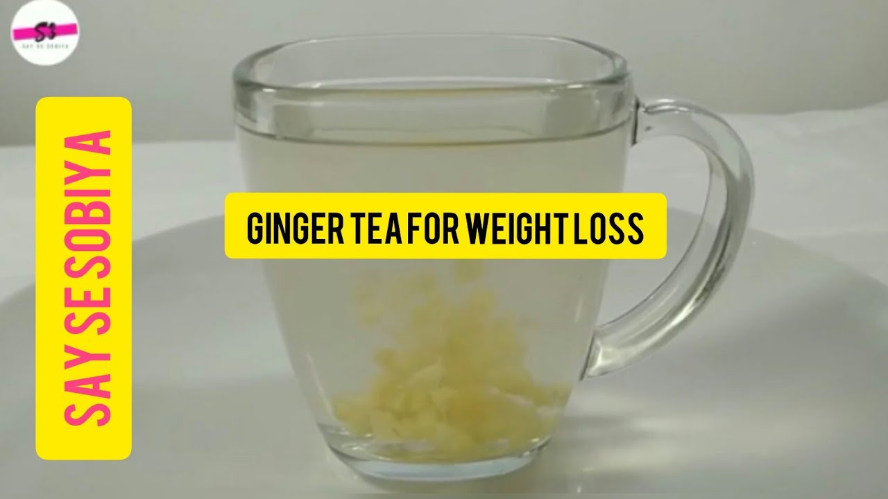 Ginger tea for weight loss || Ginger Tea Recipe || lose upto 1kg in 3 ...