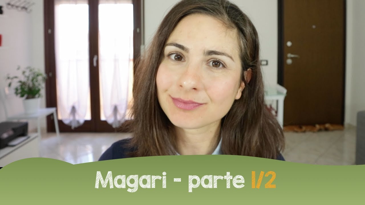 Learn Italian: Magari parte 1/2 - YouTube