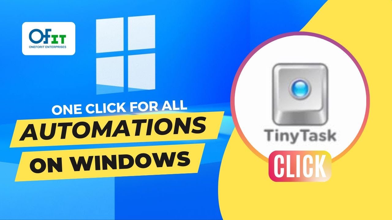 Automate Everything on Windows | TinyTask - YouTube