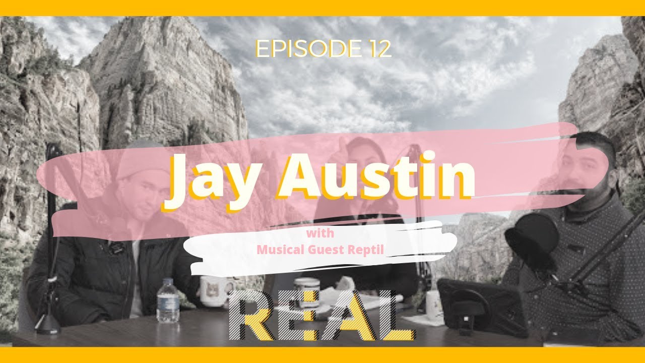 Podcast #12 - Jay Austin w/ Musical Guest - Reptil - YouTube